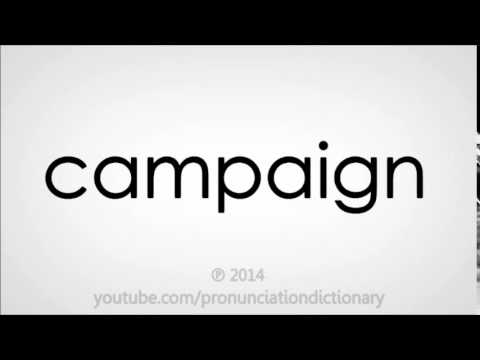How to pronounce campaign