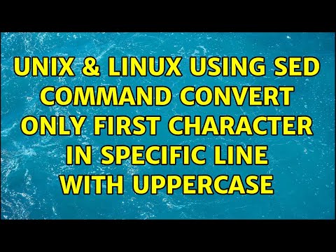Unix & Linux: Using sed command convert only first character in specific line with uppercase
