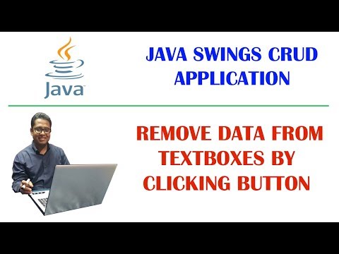 How to remove data from text boxes by clicking on button using java swings Part 5