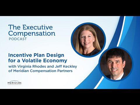 Incentive Plan Design for a Volatile Economy