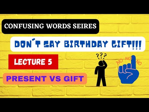 Gift vs present||Confusing words||Common errors||Correct English||Correction rules||English language