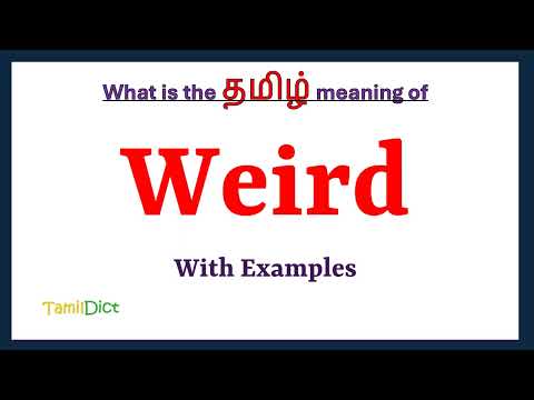 Weird Meaning in Tamil | Weird in Tamil | Weird in Tamil Dictionary |