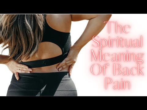 The Spiritual Meaning of Back Pain