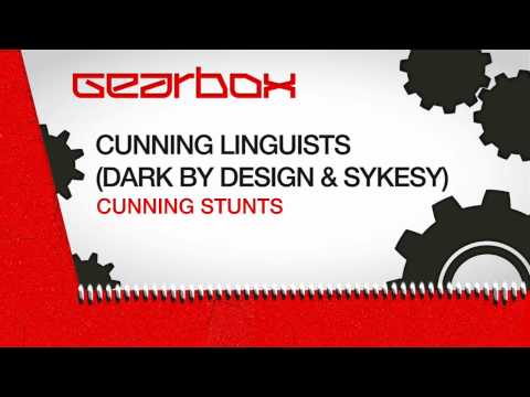 Cunning Linguists (Dark By Design & Sykesy) - Cunning Stunts