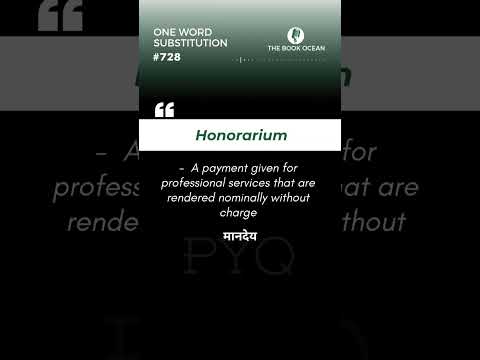 Honorarium - One Word Substitution #728 @TheBookOcean