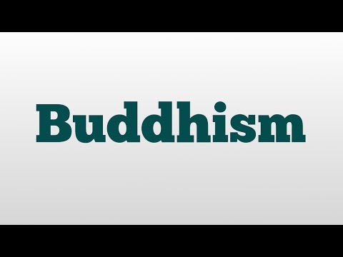 Buddhism meaning and pronunciation
