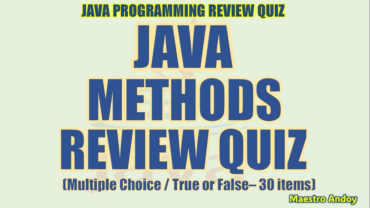 Java Methods Review Quiz Video | Java Programming Tutorial Series