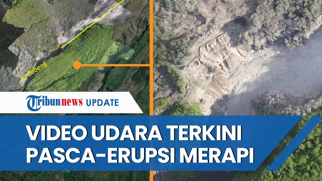Penampakan Udara Terbaru Lereng Merapi Pasca-Erupsi, Material Vulkanik ...