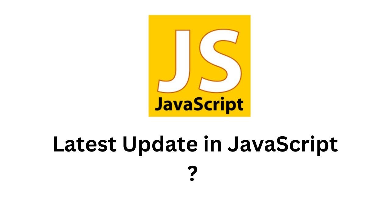 JavaScript Latest | The 15th edition, ECMAScript 2024, July 2024 | Silicon Valley Blog