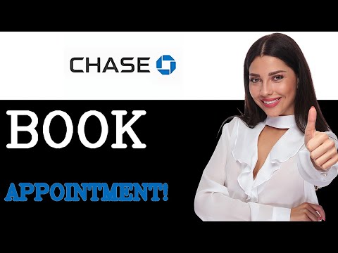 How To Schedule An Appointment With Chase Bank (2025)