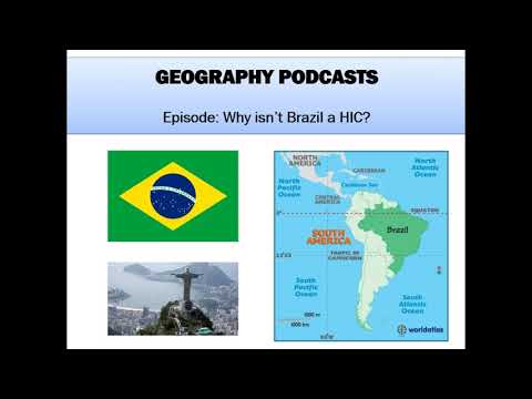 Geography - Why isn't Brazil a HIC