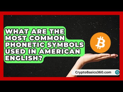 What Are the Most Common Phonetic Symbols Used in American English? | Lexicon Lounge