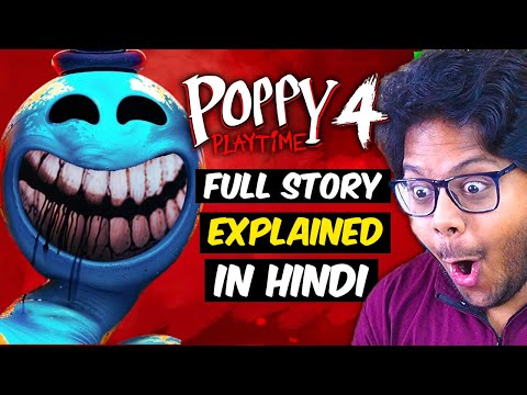 Poppy Playtime Chapter 4 FULL STORY Explained in HINDI 😱 | AYUSH MORE