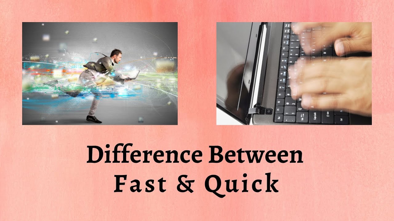 Difference Between Fast and Quick | Speed Down: Decoding the Difference Between Fast and Quick!