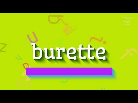 How to say "burette"! (High Quality Voices)