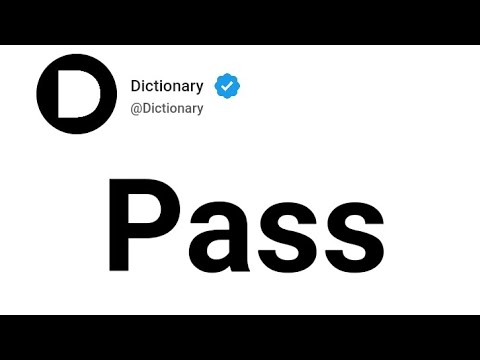Pass Meaning In English