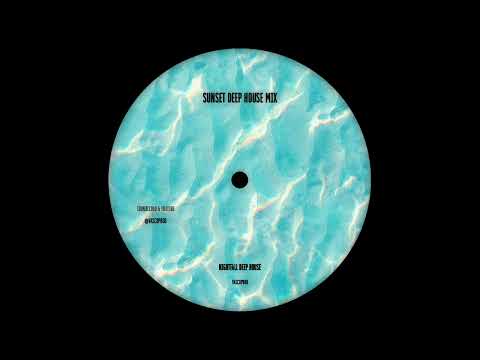 sunset deep house mix