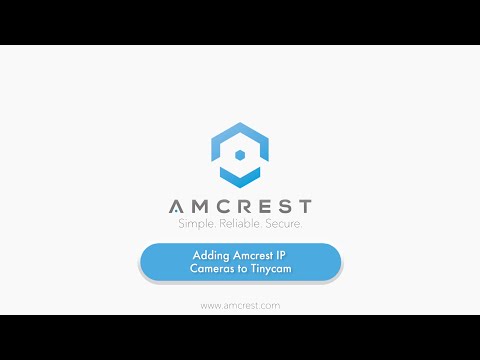 Adding Amcrest IP cameras to Tinycam