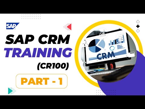 SAP CRM Training | Part 1 | ( CR100) | #saptraining