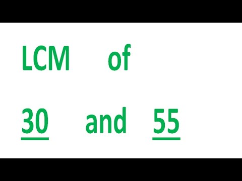 LCM of 30 and 55