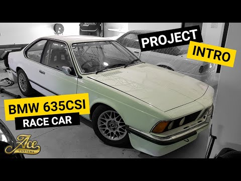 INTRO: BMW 635csi Race Car Replica Build