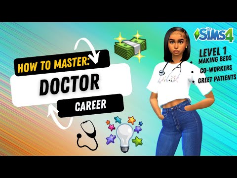 HOW TO MASTER THE DOCTOR CAREER| PART 1 | SIMS 4