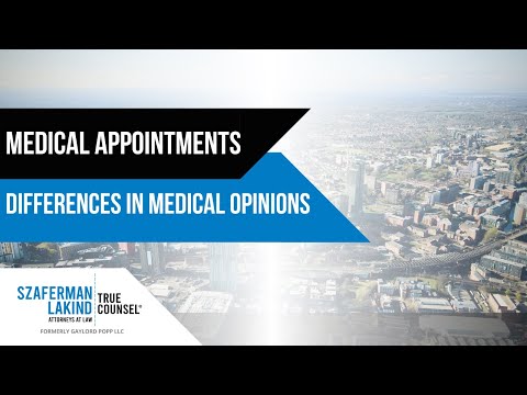Workers’ Comp Medical Appointments: Differences in Medical Opinions