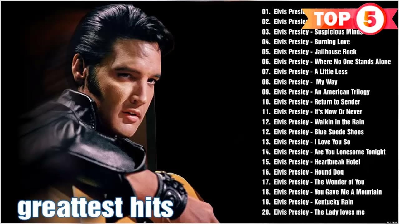 Elvis Presley Greatest Hits Playlist Full Album   Best Songs Of Elvis Presley Playlist Ever #308