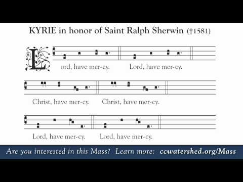 New ICEL Translation of the Roman Missal • Kyrie (Lord Have Mercy)