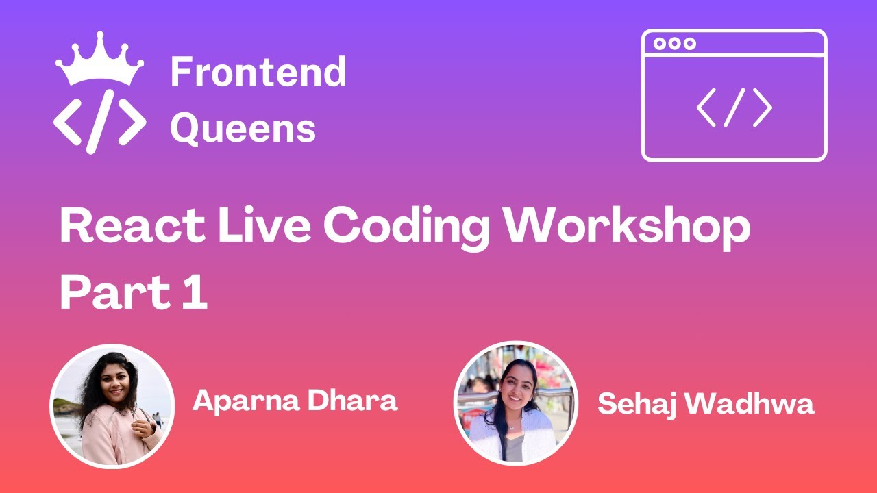 React Live Coding Workshop -  Part 1