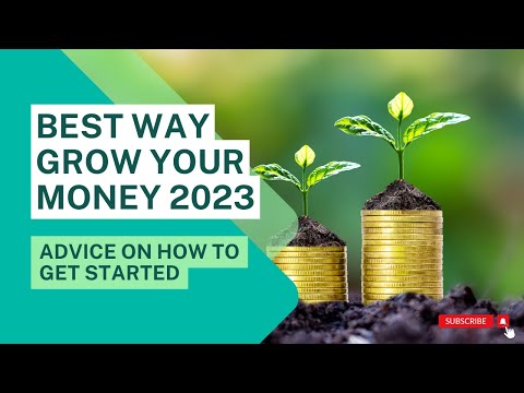 8 Best Way To Grow Money 2023