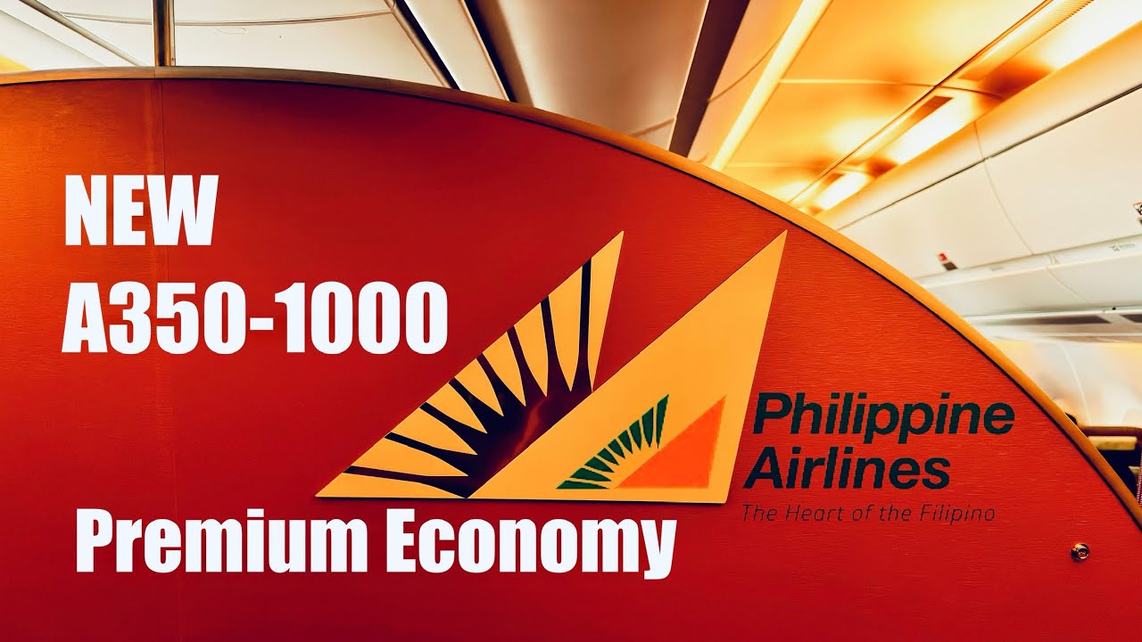 Philippine Airlines’ NEW A350-1000 Premium Economy