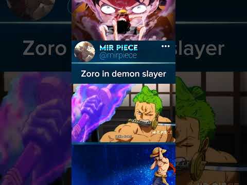 what if zoro was in demon slayer | zoro in demon slayer #onepiece #otaku #anime #zoro #shorts