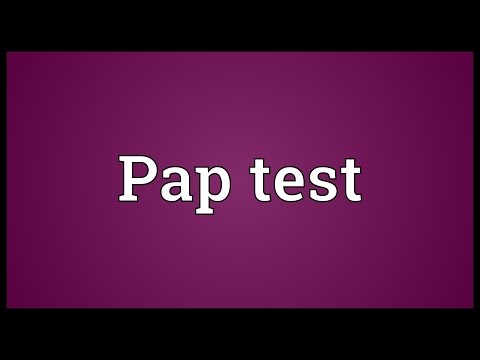 Pap test Meaning