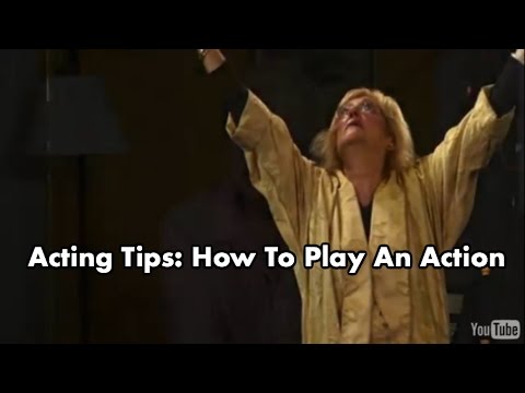 Acting Tips: Playing An Action