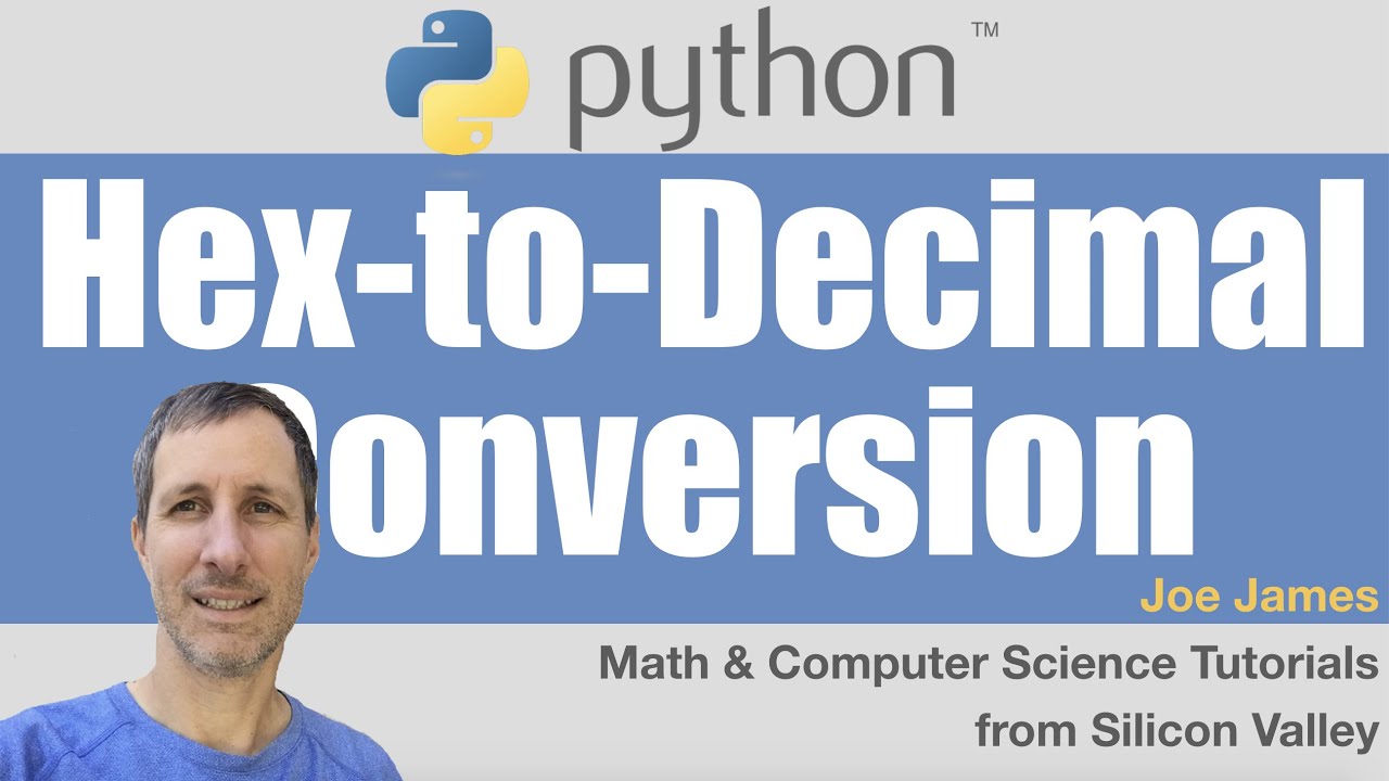 Python: Hexadecimal to Decimal Conversion