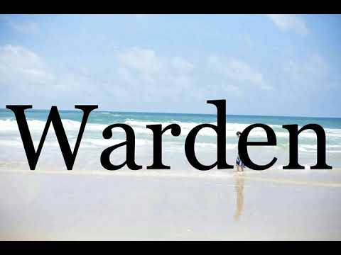 How To Pronounce Warden🌈🌈🌈🌈🌈🌈Pronunciation Of Warden