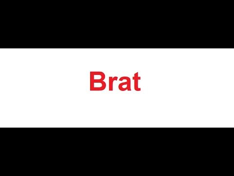 Brat meaning in Hindi