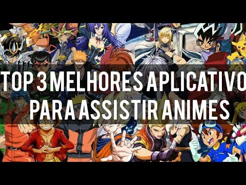 Top 3 melhores aplicativos para assistir animes