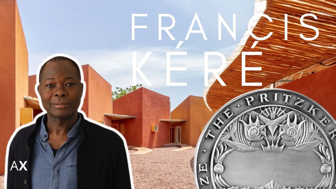Francis Kéré  en 3 Minutos (PREMIO PRITZKER 2022) -  Arquitextura