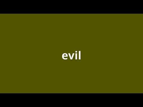 what is the meaning of evil