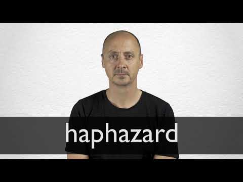 HAPHAZARD definition in American English | Collins English Dictionary