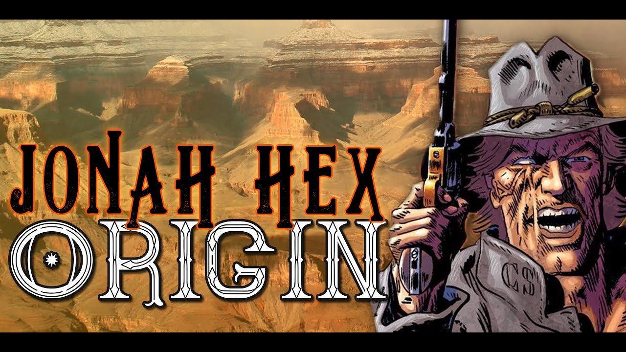 Jonah Hex Origin | DC Comics