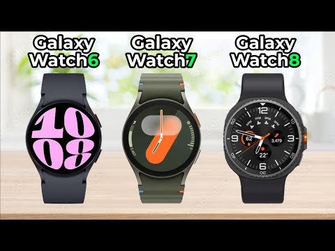 Samsung Galaxy Watch6 Vs Galaxy Watch 7 Vs Galaxy Watch8