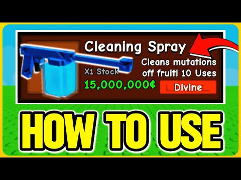 How to Get and Use Cleaning Spray in Grow a Garden