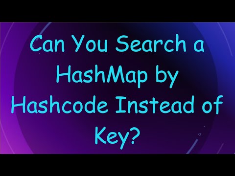 Can You Search a HashMap by Hashcode Instead of Key?