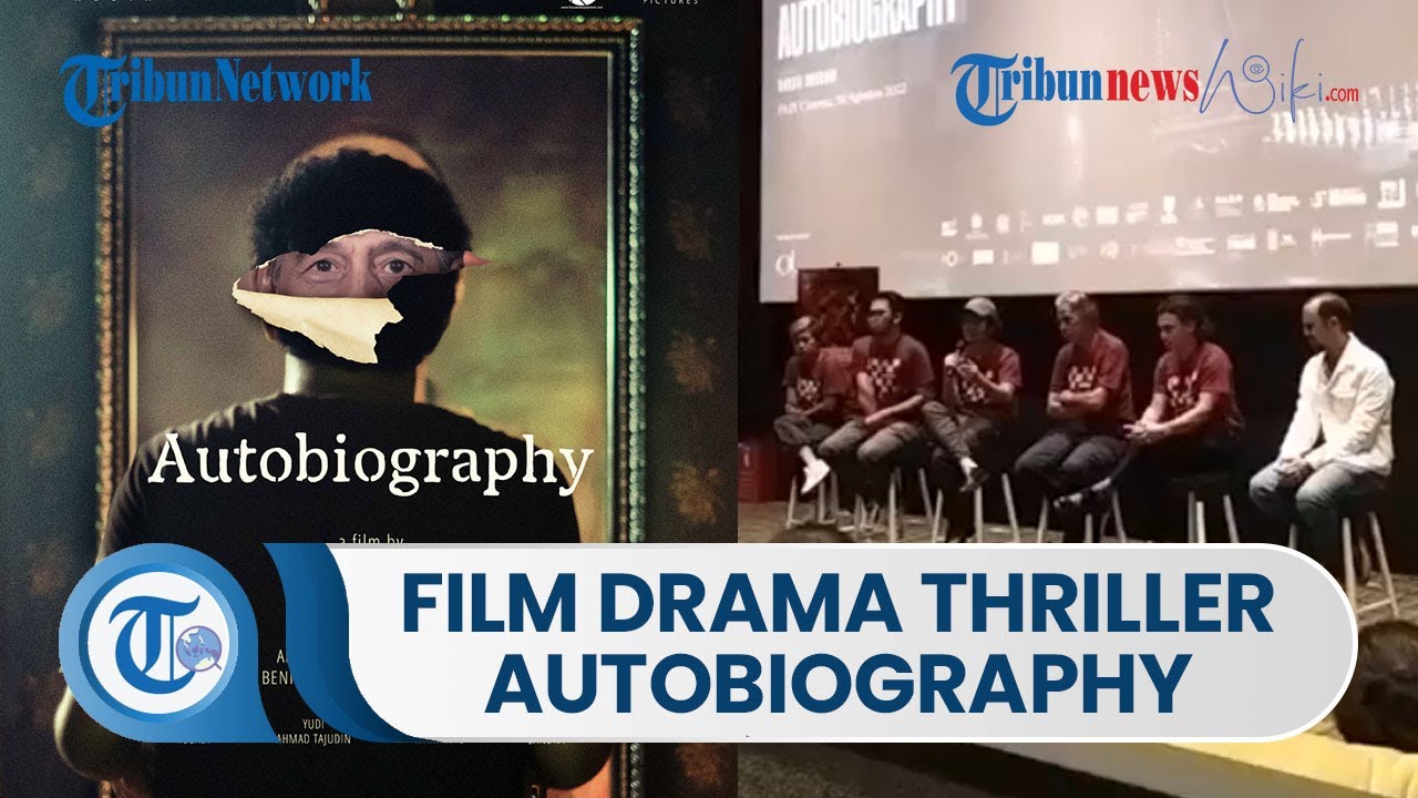 Sinopsis Autobiography 2023, Film Drama Thriller Indonesia yang ...