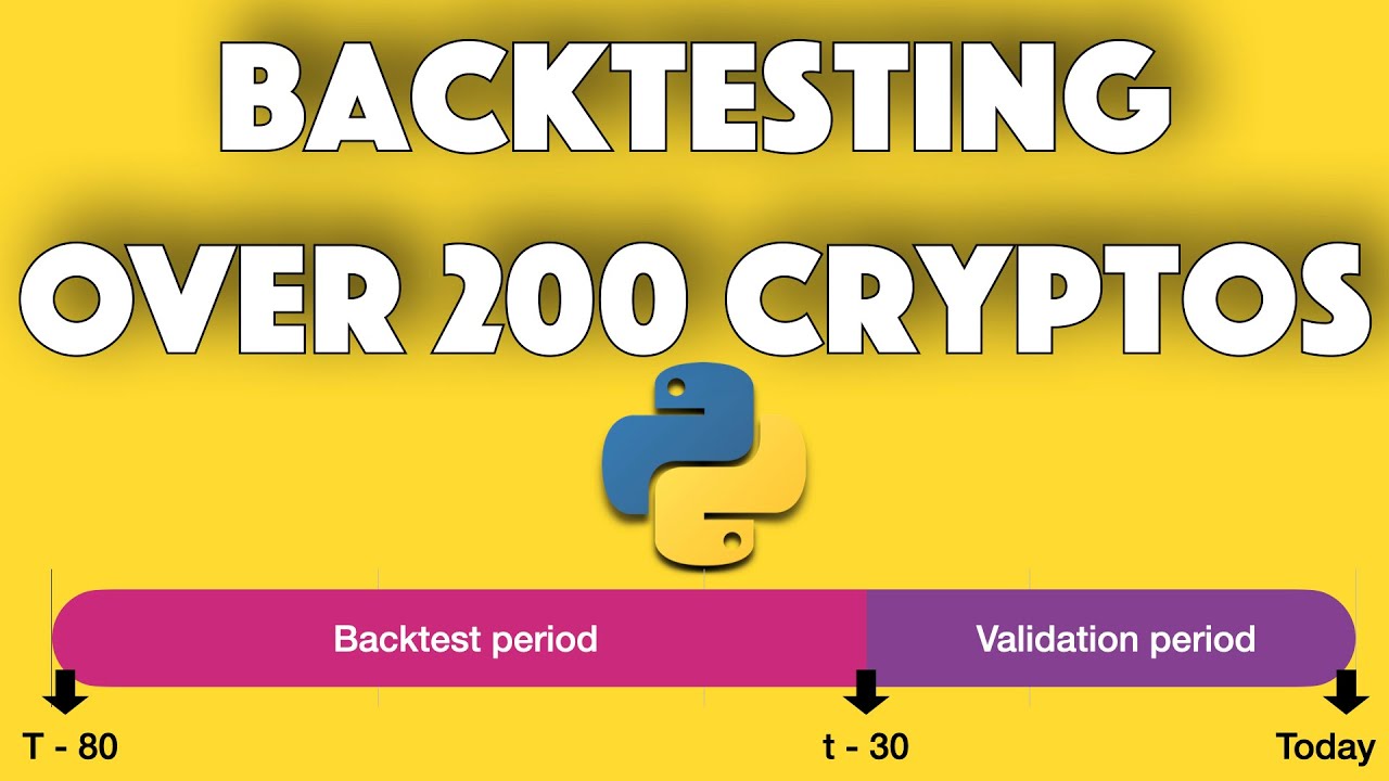 Backtesting and Validating OVER 200 Cryptos with Python [Part II]