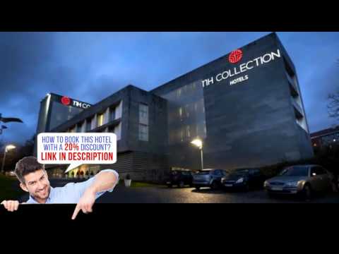 NH Collection Santiago de Compostela, Santiago de Compostela, Spain HD review
