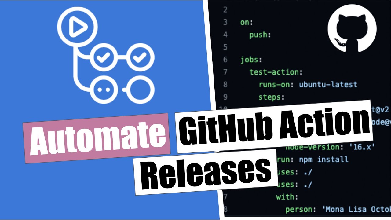 Automate your GitHub Actions Releases (with Semantic Release)!